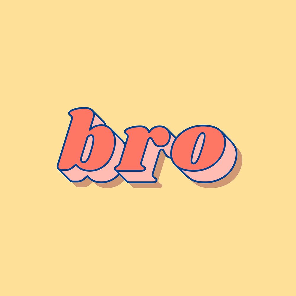 Bro word retro 3D effect | Free Photo - rawpixel