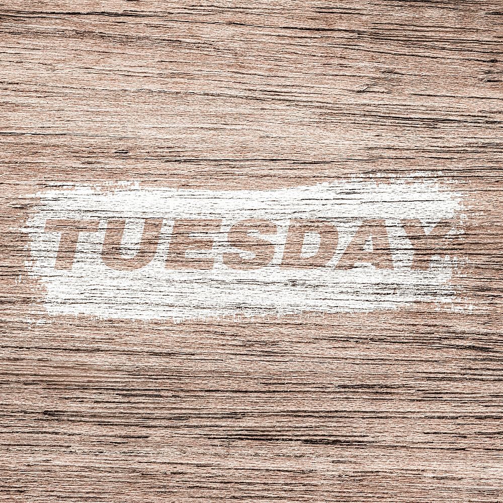 Tuesday word wood texture brush | Free Photo - rawpixel