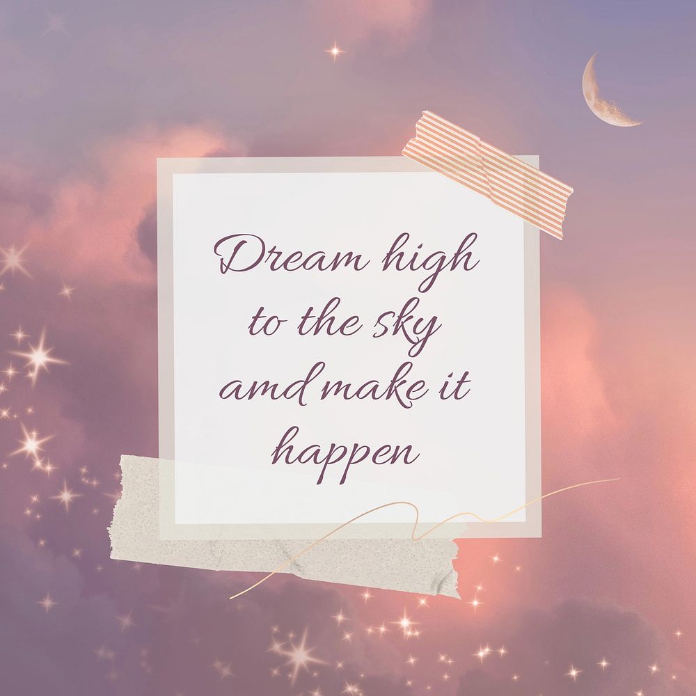 Dream high quote Instagram post | Free Photo - rawpixel
