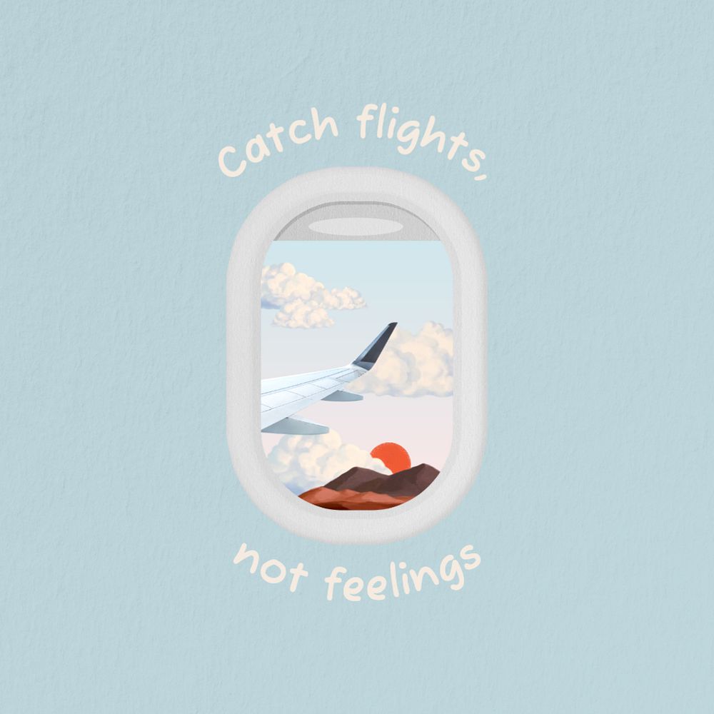Catch flights quote, travel aesthetic | Premium Photo - rawpixel