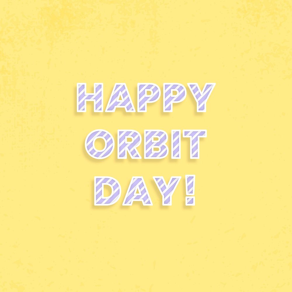 Message happy orbit day! candy | Free Photo - rawpixel