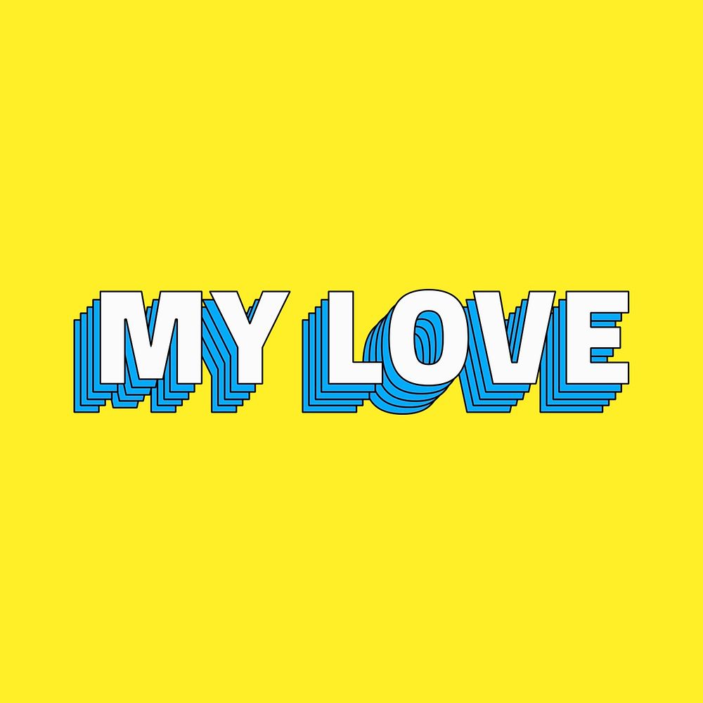Retro layered my love typography | Free Photo - rawpixel