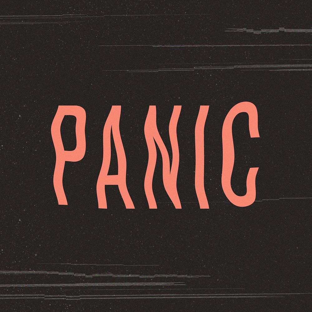 Panic word transmission warp text | Free Photo - rawpixel