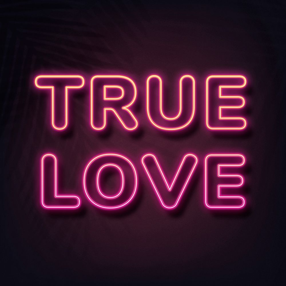 True love text neon font | Free Photo - rawpixel
